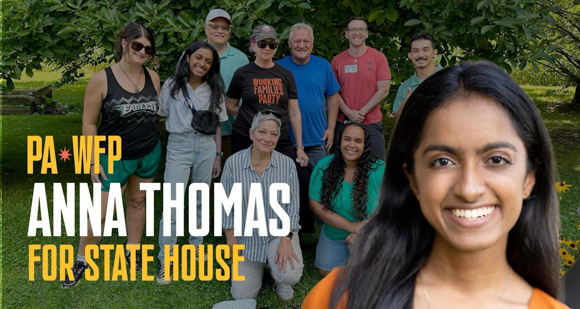 WFP: Knock Doors for Anna Thomas · Pennsylvania Working Families Party