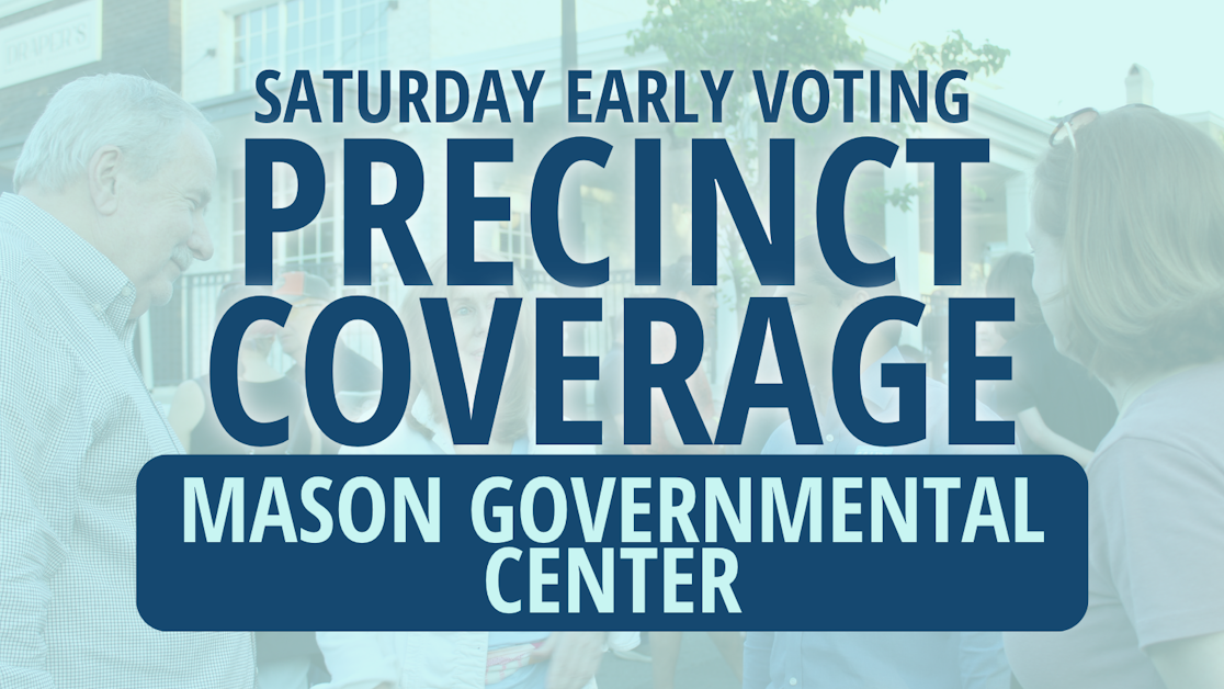 Saturday Early Voting - Mason Governmental Center · Mobilize