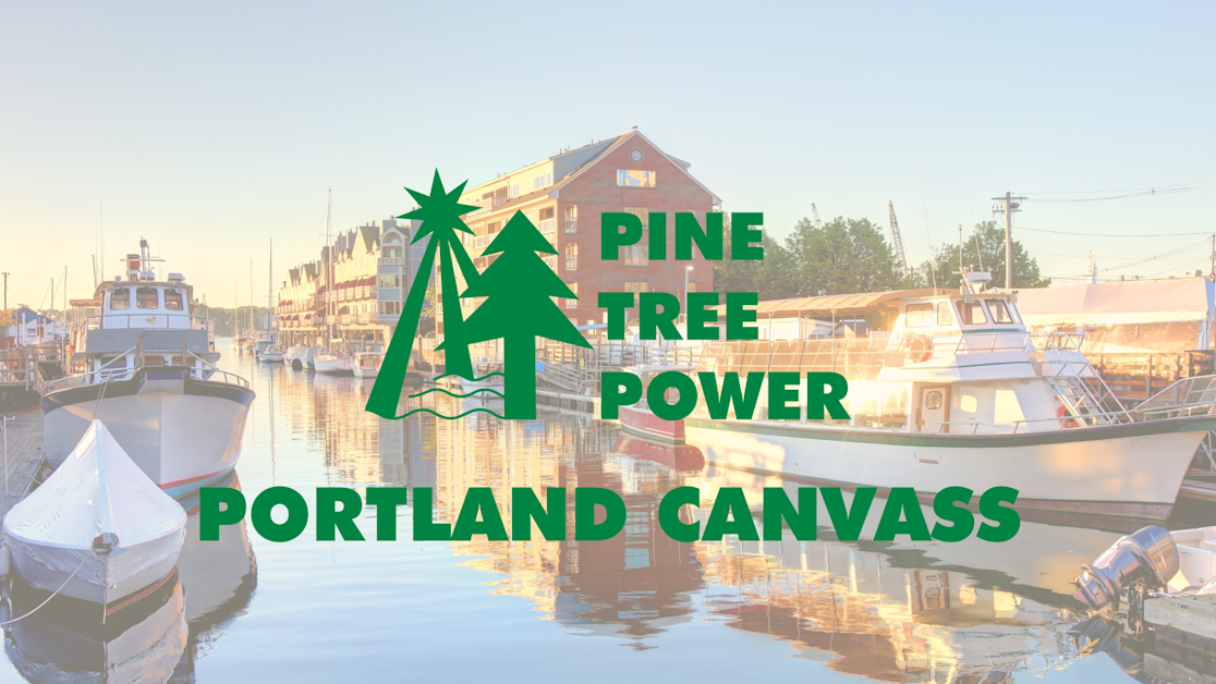 Portland Weekend of Action · Pine Tree Power