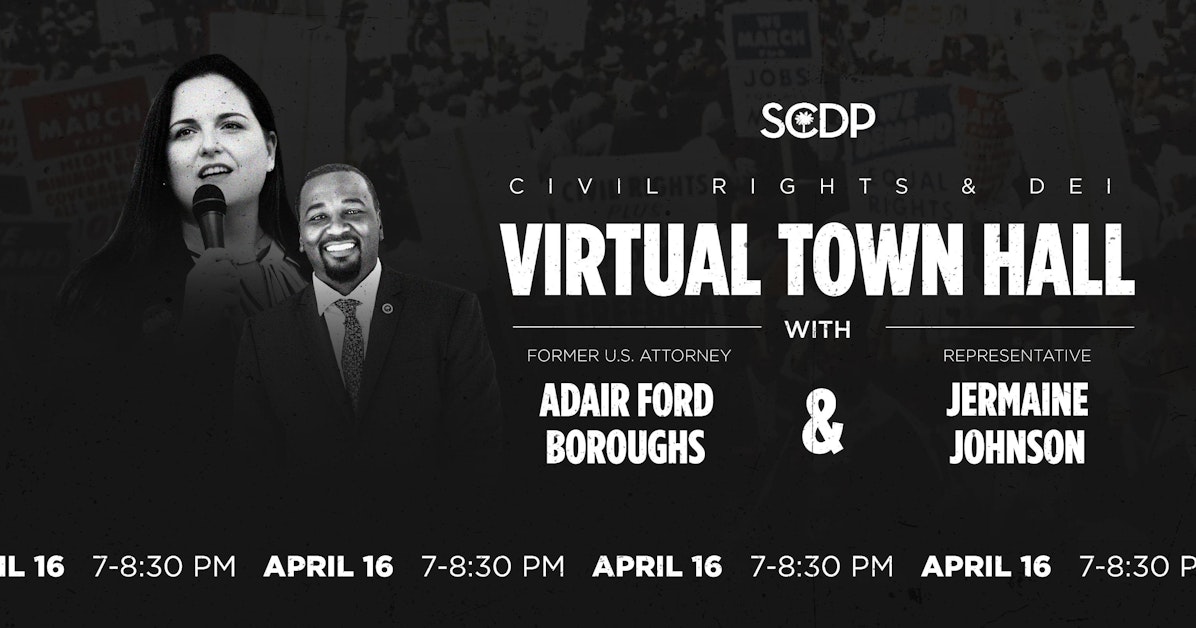 SCDP Civil Rights and DEI Town Hall · South Carolina Democratic Party