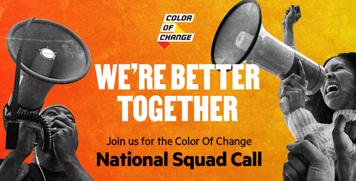 National Squad Call · Color Of Change