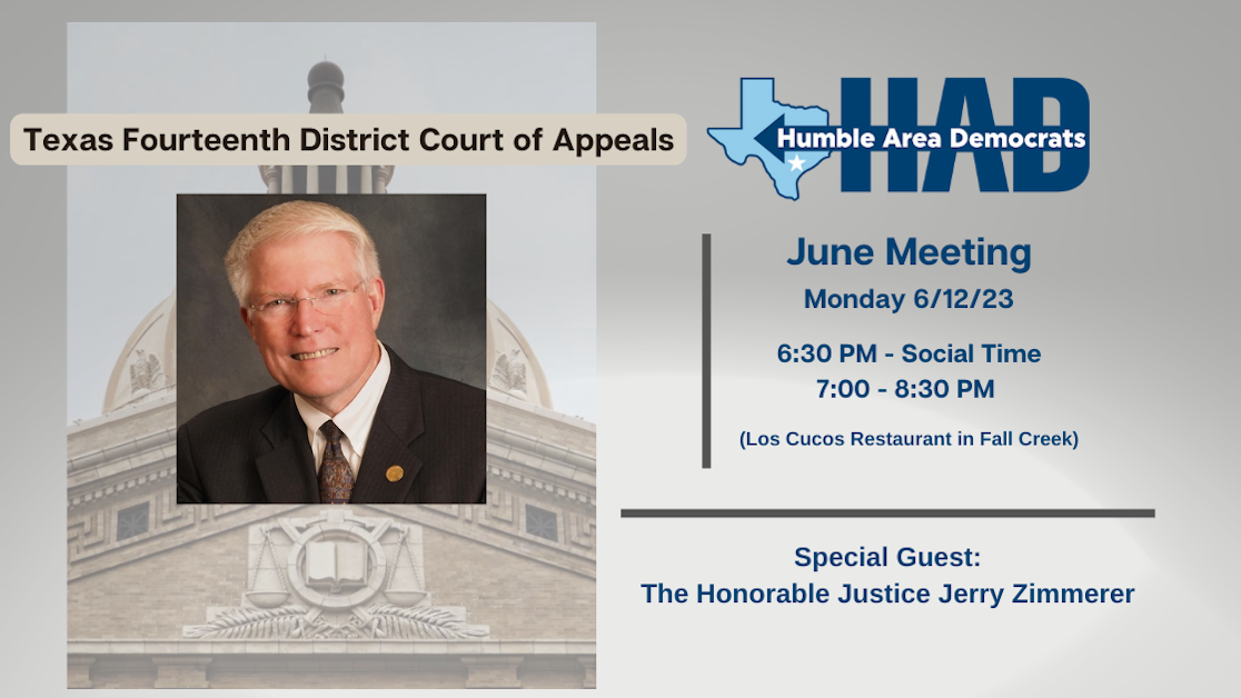 Humble Area Democrats June 2023 Meeting · Harris County Democratic Party