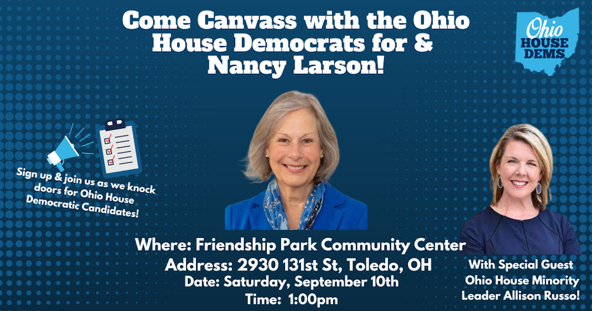 Ohio House Dems Canvass for Nancy Larson in Toledo! · Ohio House ...