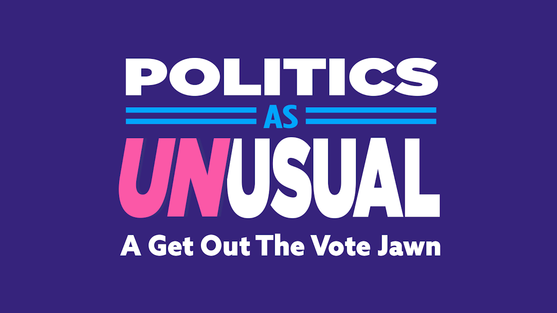 Politics As Unusual: A Get Out The Vote Jawn · WFP & Black Lives Matter ...