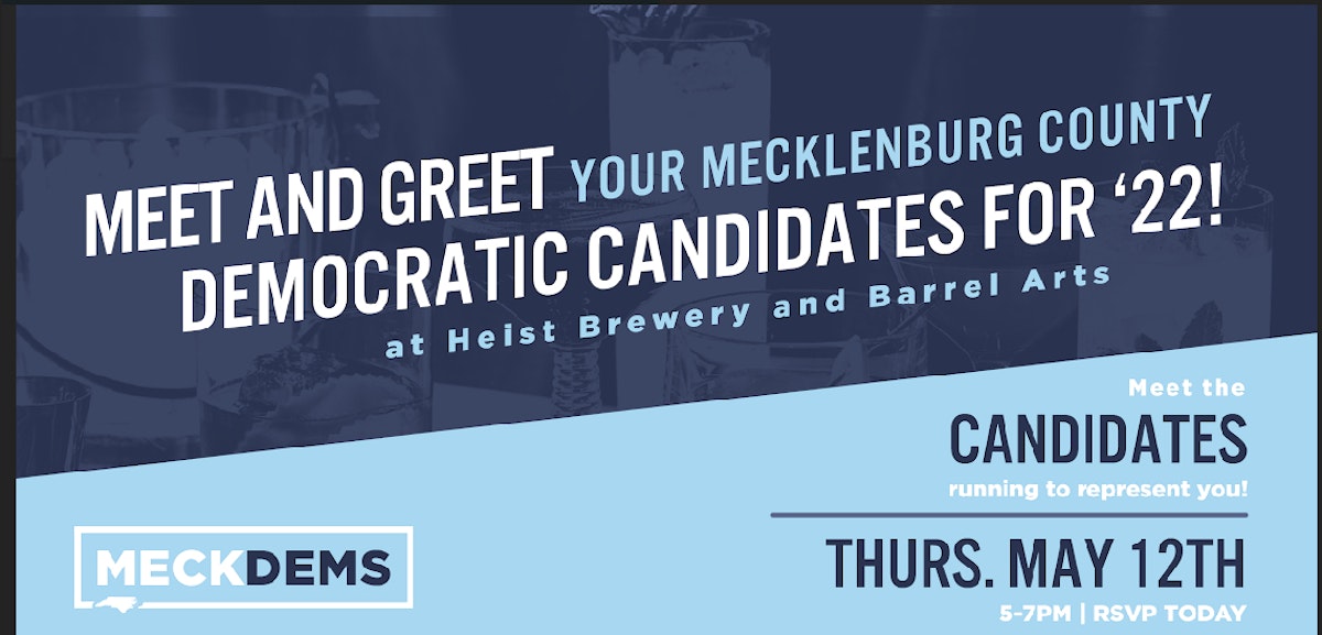 Meet & Greet with your local Mecklenburg County Candidates ...