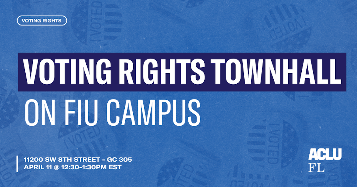 Voting Rights Town Hall · ACLU Florida