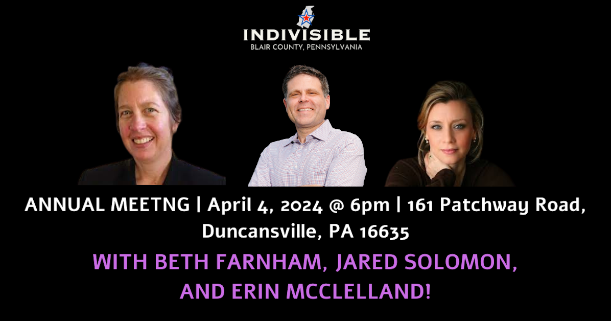 Indivisible Blair County Annual Meeting with Beth Farnham, Erin ...