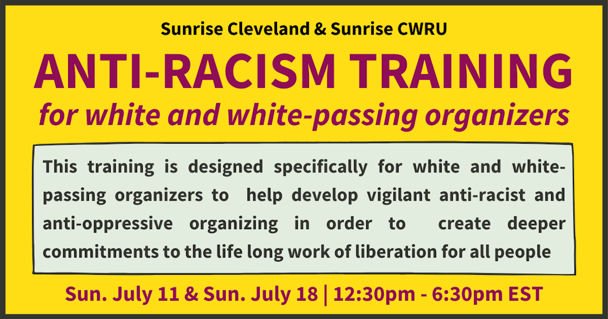 Sunrise Cleveland/CWRU Anti-Racism Training · Sunrise Movement