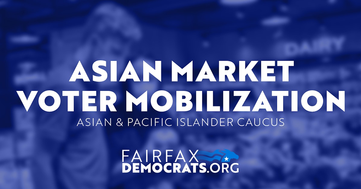Asian Market Voter Mobilization · Mobilize