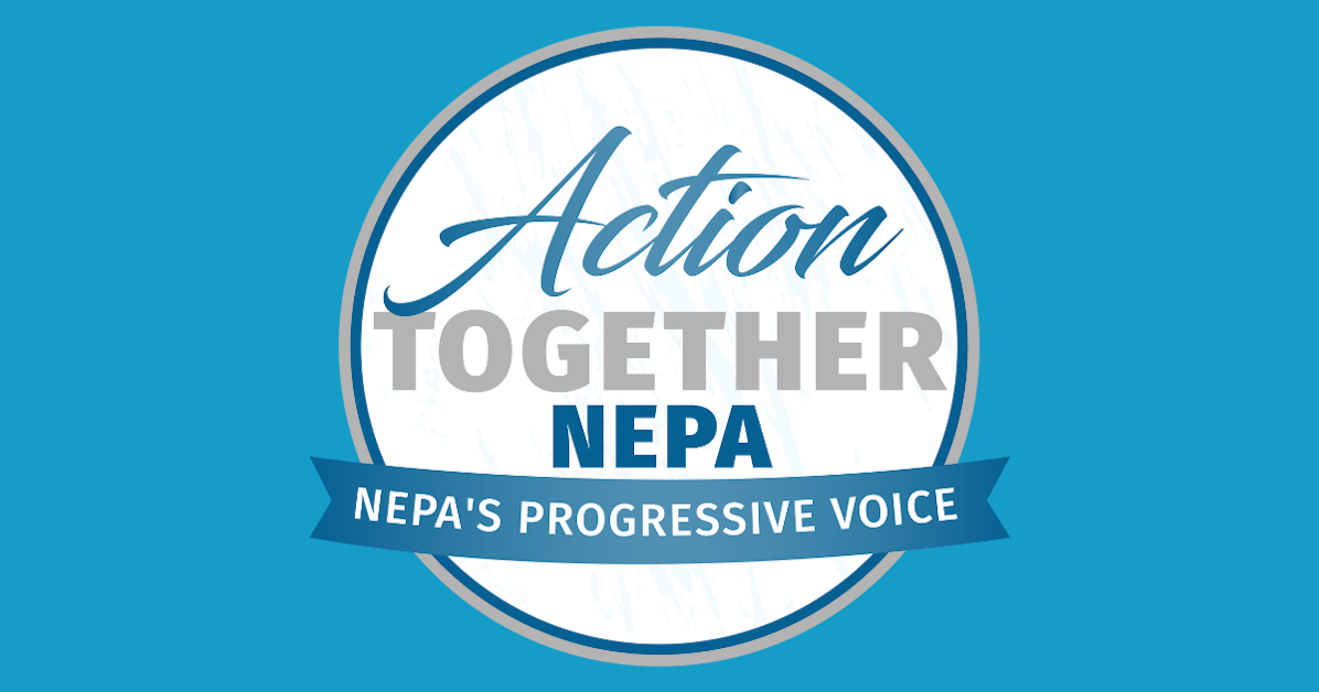Learn more about Action Together NEPA! · Action Together NEPA