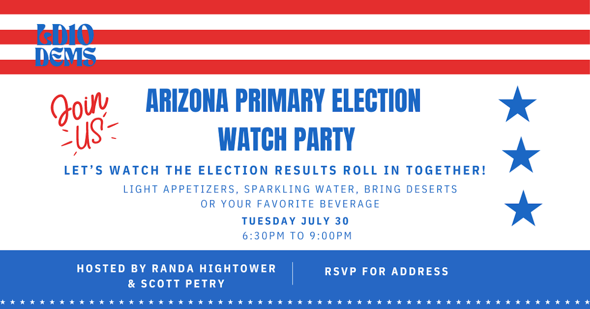 LD-10 Primary Election Watch Party! · LD10 Democrats