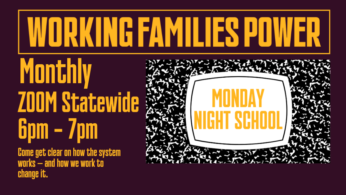 Monday Night Democracy School · Working Families Power
