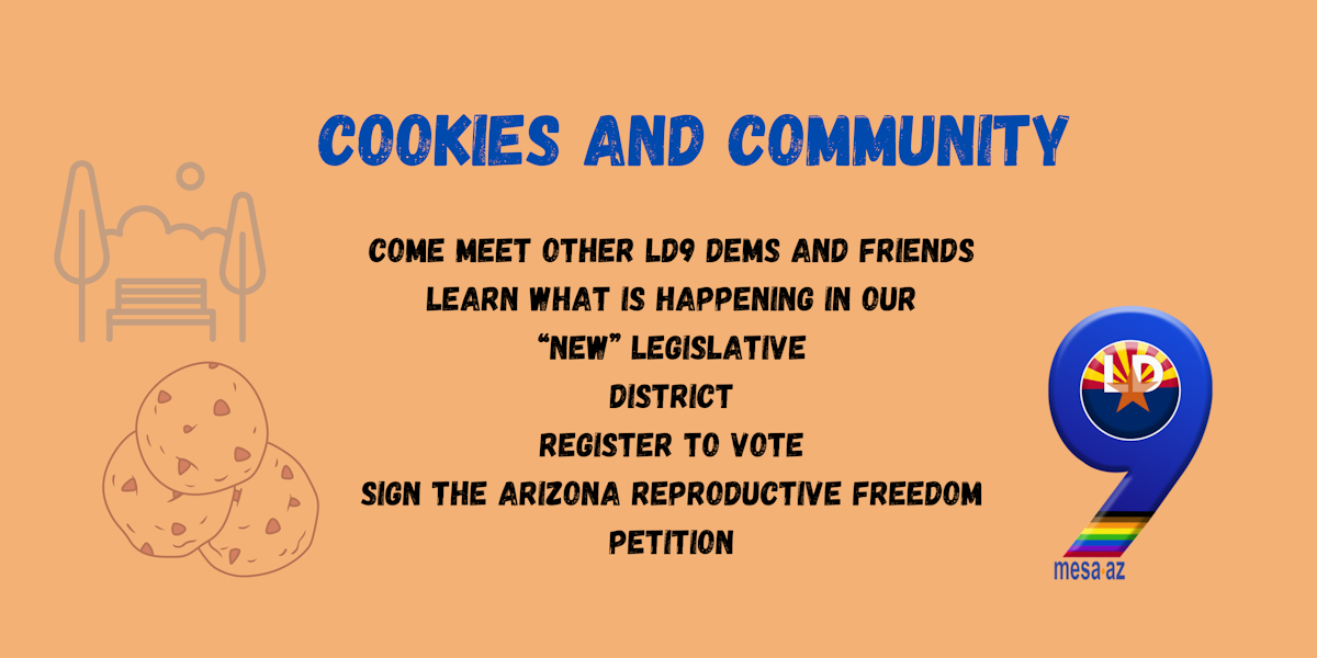 Cookies in the Park Mesa Vista Precinct · Arizona Democratic ...