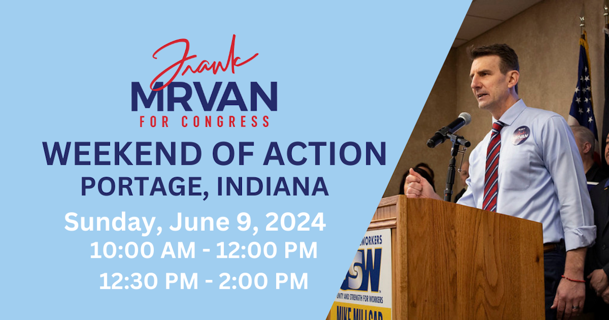 Team Mrvan Weekend of Action - Portage, Indiana · Indiana Democratic Party