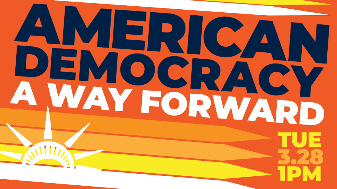 American Democracy: A Way Forward · Declaration for American Democracy ...