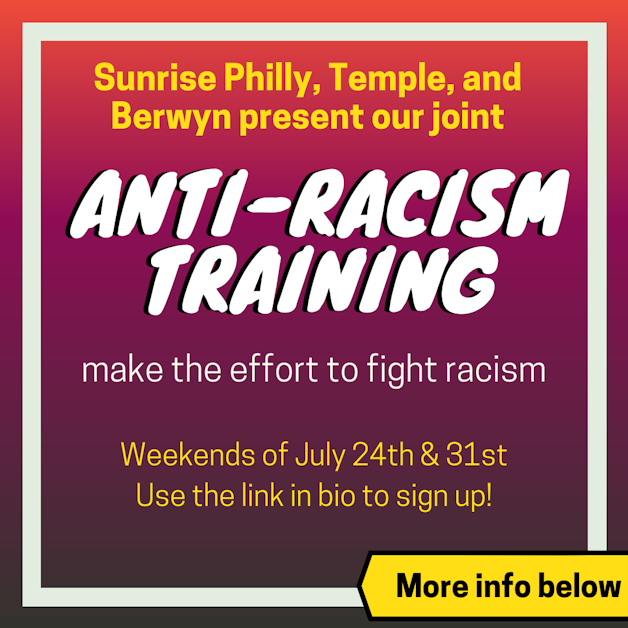 Philly Area Anti-Racism Training for White Members · Sunrise Movement