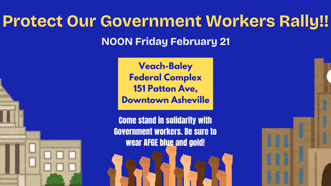 Protect Our Government Workers Rally!! · Mobilize