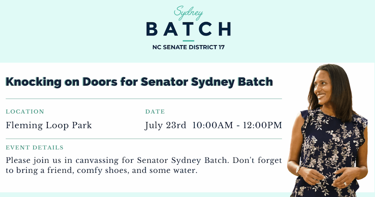 Knocking on Doors for Senator Sydney Batch · Sydney Batch for NC Senate