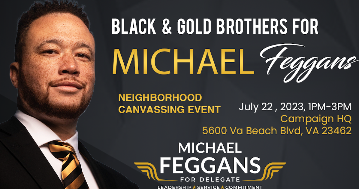 Black and Gold Brothers Canvass with Michael Feggans for Delegate ...