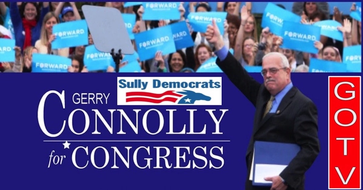 Sully Dems GOTV for Connolly · Gerry Connolly for Congress
