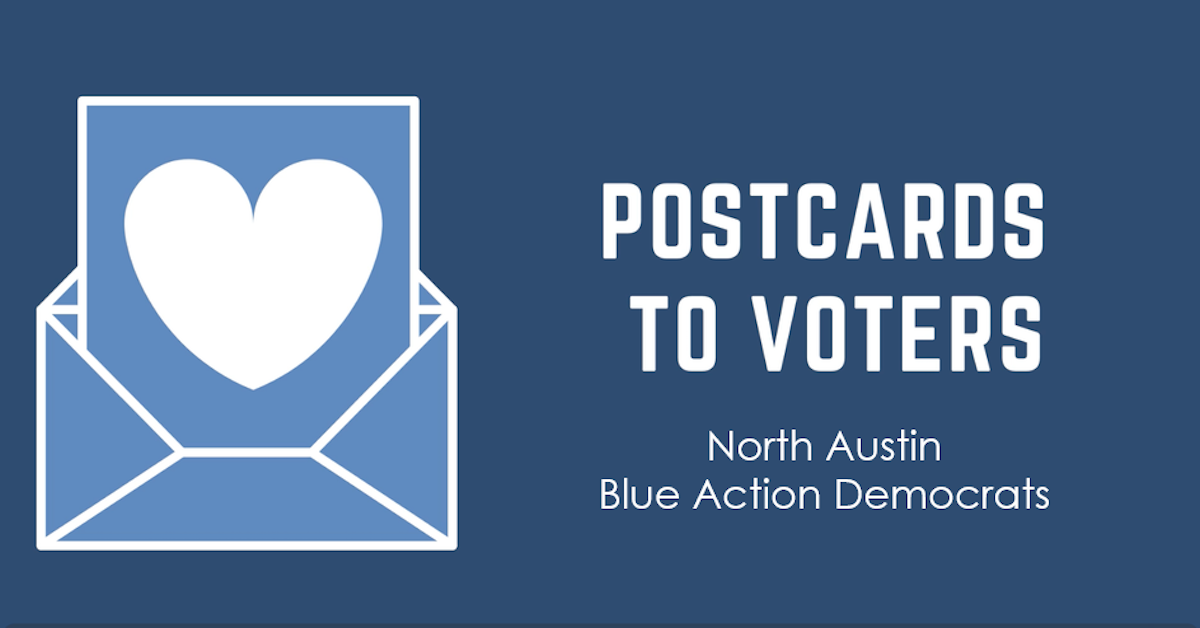 Saturday Postcard Writing with North Austin Blue Action Democrats ...