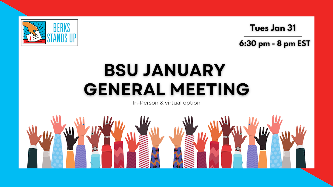 BSU January General Meeting · Pennsylvania Stands Up