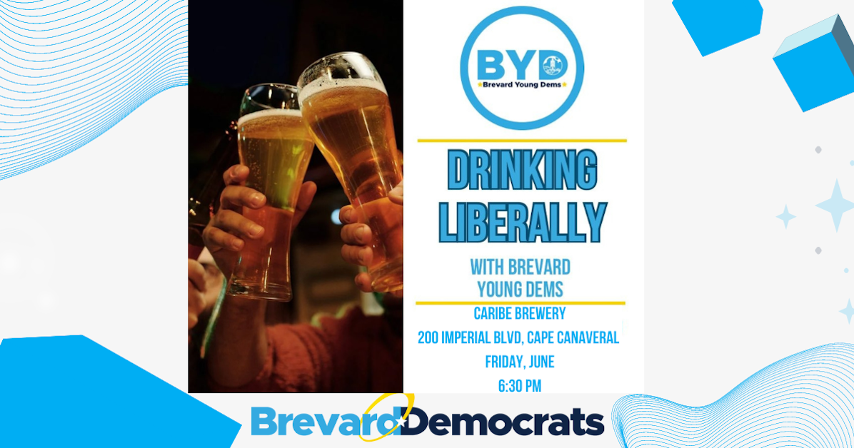 Drinking Liberally with Brevard Young Dems · Mobilize