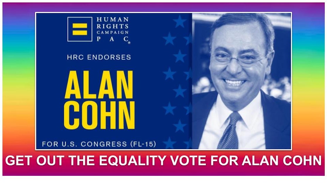 HRC Florida: Get Out The Equality Vote for Alan Cohn · Mobilize