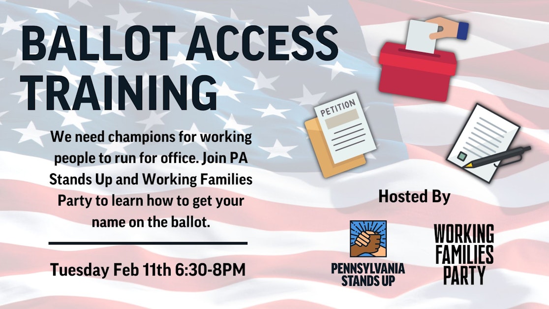 Ballot Access Training with PA Stands Up & Working Families Party ...
