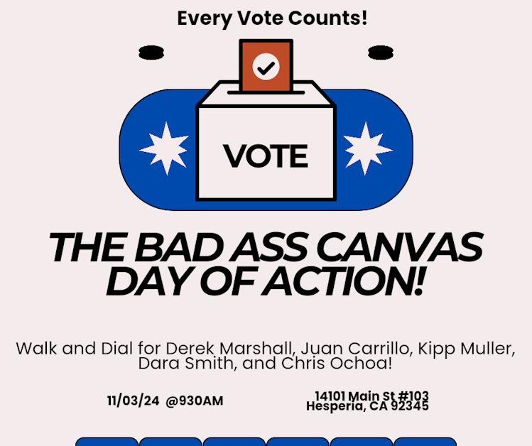 GOTV CANVASS with Derek Marshall, Juan Carillo, Dara Smith, Chris Ochoa ...
