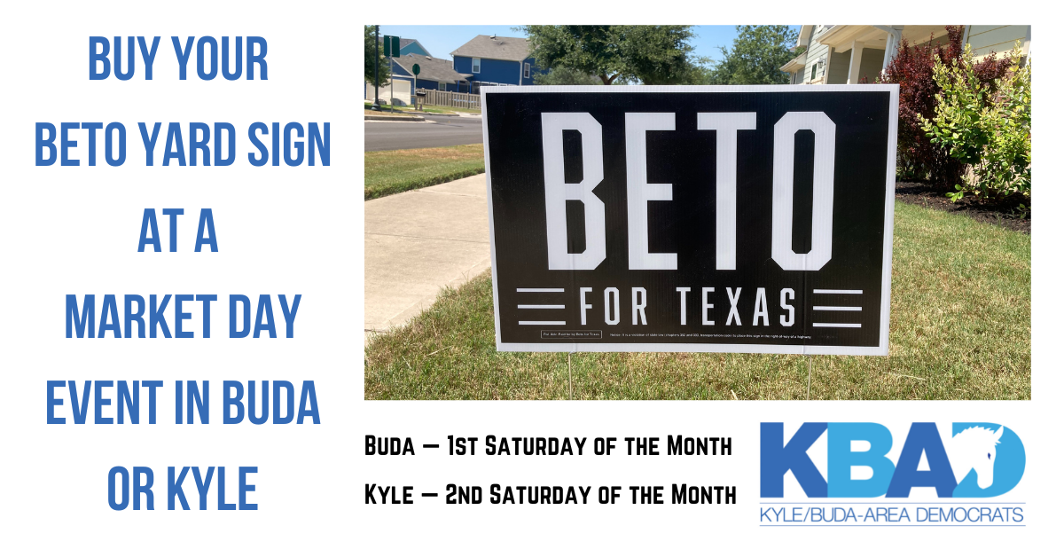 Beto Yard Sign Sales at Buda Market · Texas Democratic Party