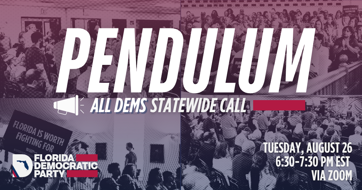Bi-Monthly “All Dems” Statewide Call · Florida Democratic Party