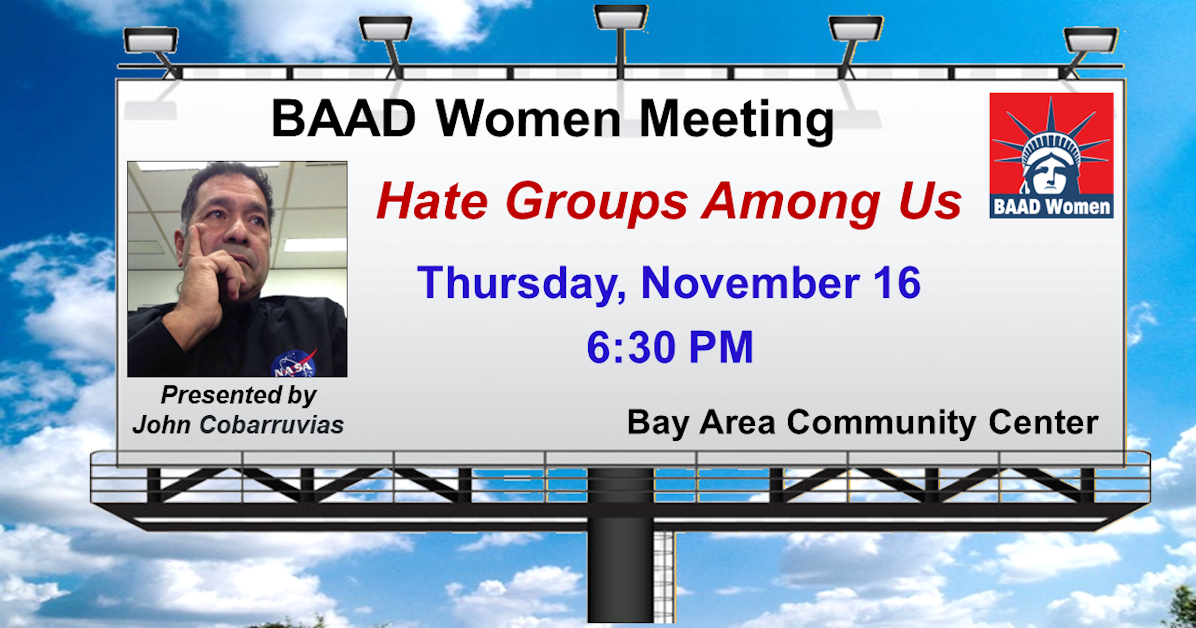 BAAD Women on Hate Groups: The Growing Malignancy in Our Communities ...
