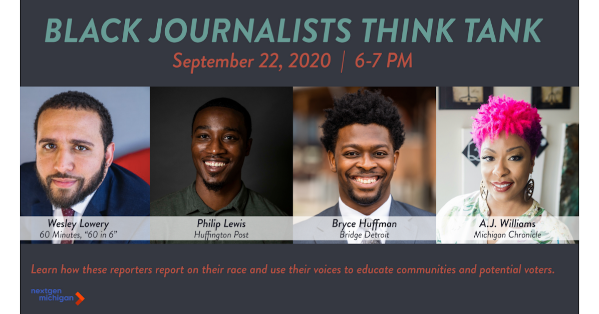 Black Journalists Think Tank · NextGen Michigan