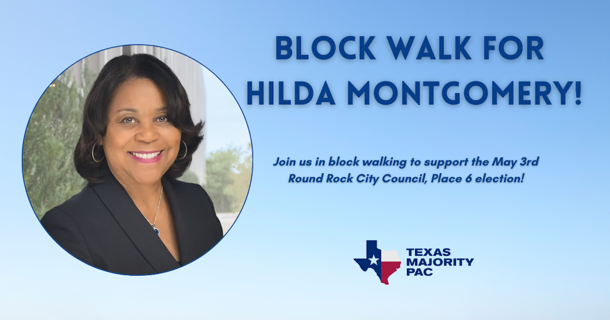 Block Walk for Hilda Montgomery - Round Rock City Council, Place 6 ...
