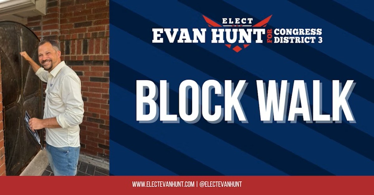 Blockwalk for Evan Hunt for CD3- Plano/Murphy · Mobilize