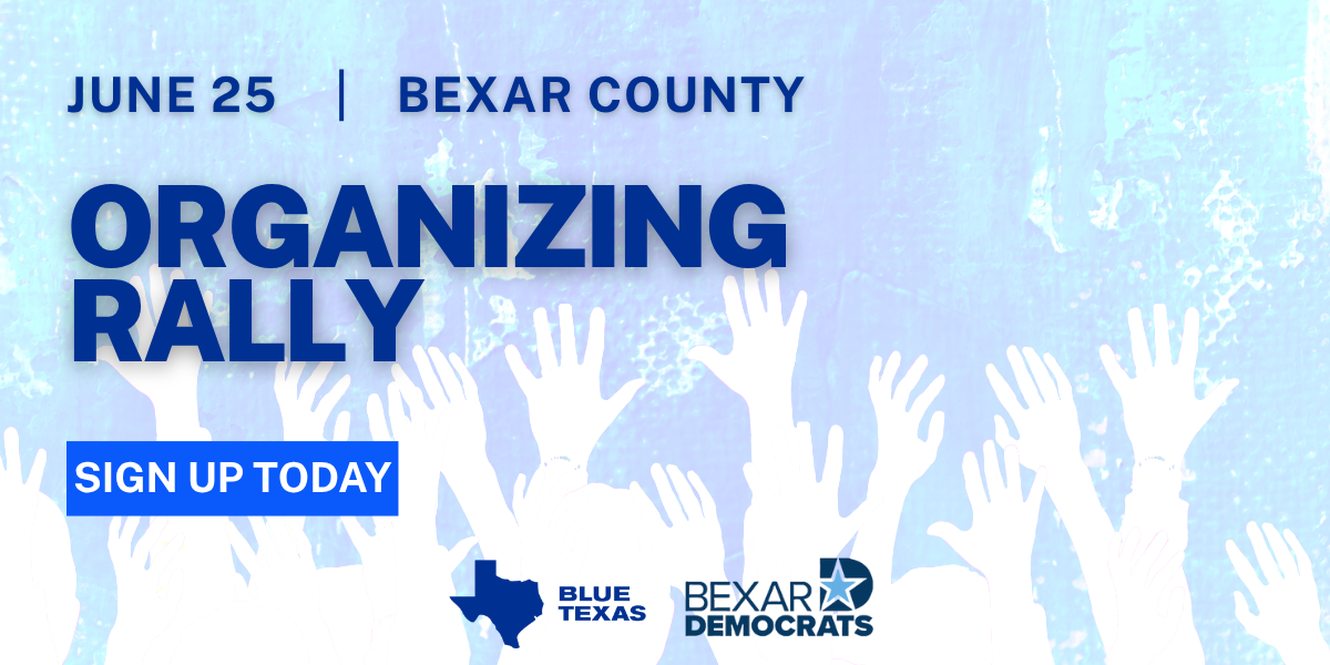 Bexar County Organizing Rally · TMP