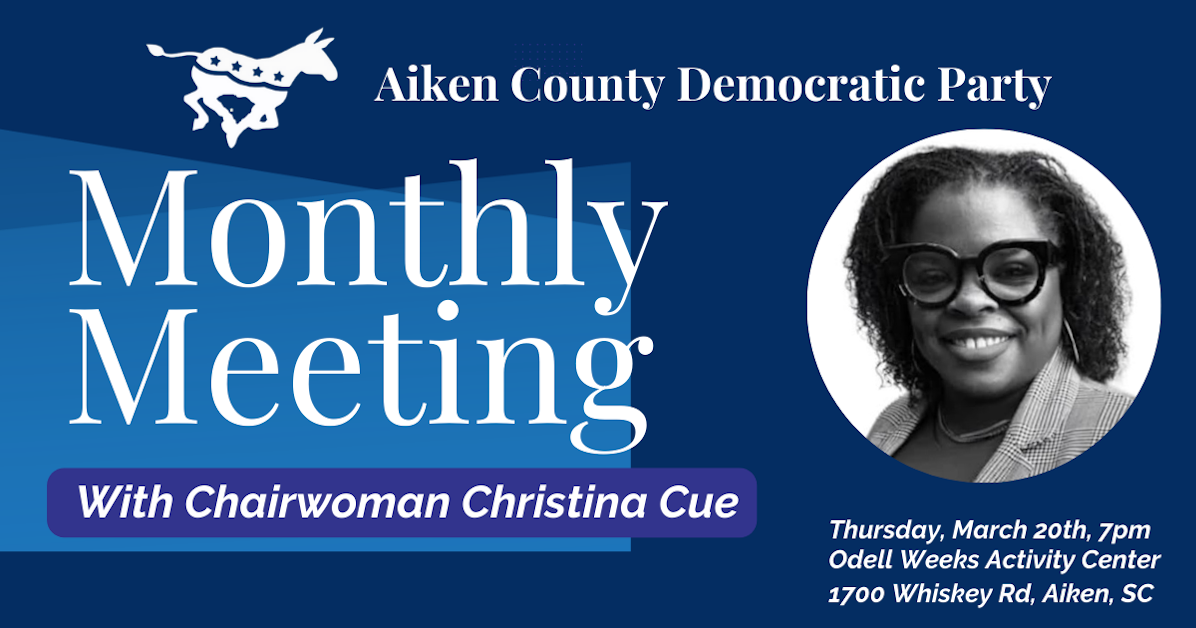 ACDP March Monthly Meeting · South Carolina Democratic Party