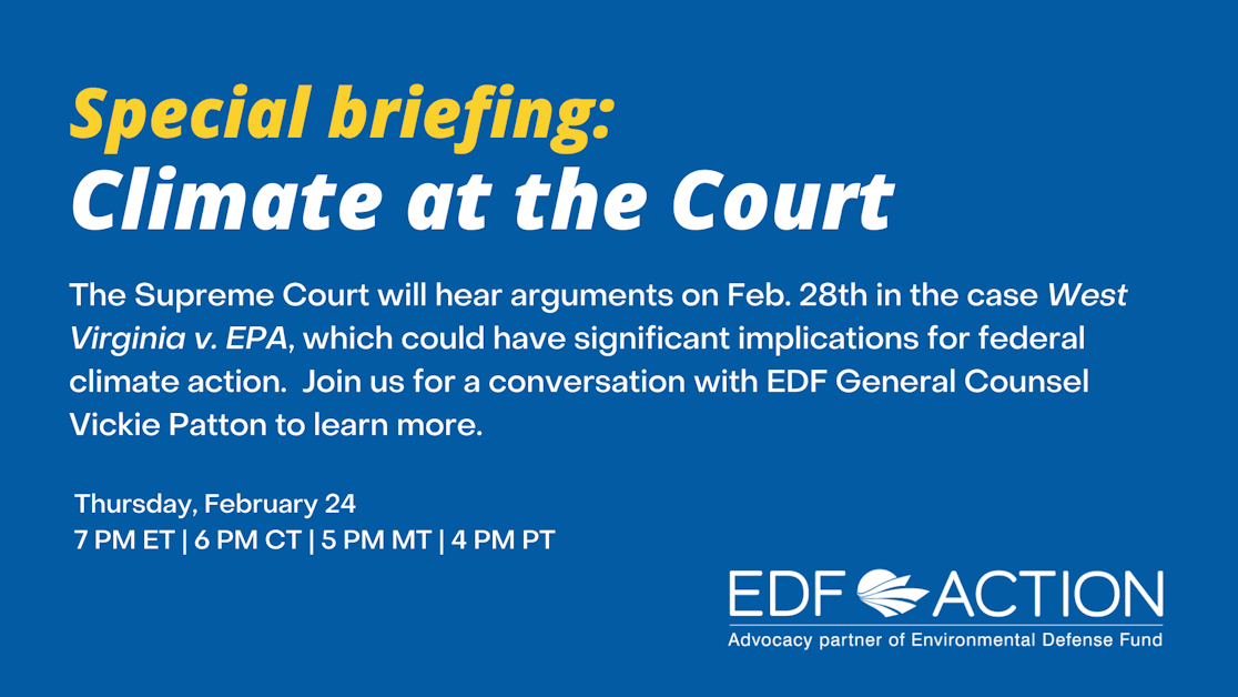 Special Briefing: Climate at the Court · EDF Action