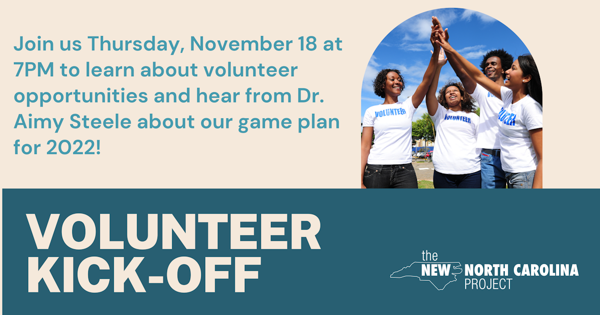 Volunteer Kickoff · New North Carolina Project