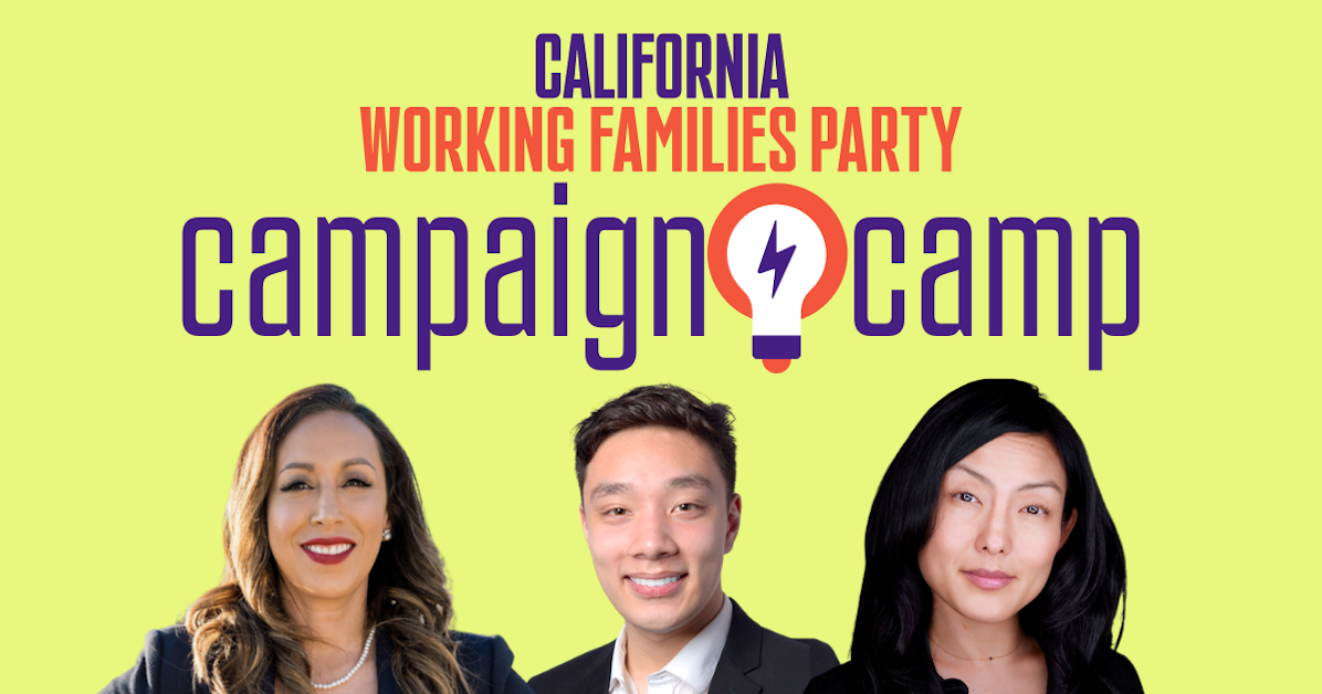 CAWFP Campaign Camp Launch · WFP & Black Lives Matter PAC GOTV