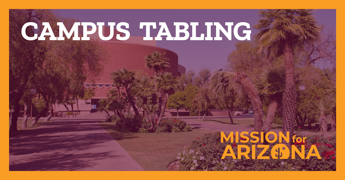 Welcome Week Tabling w/ Mission for Arizona Wildcats · Arizona ...