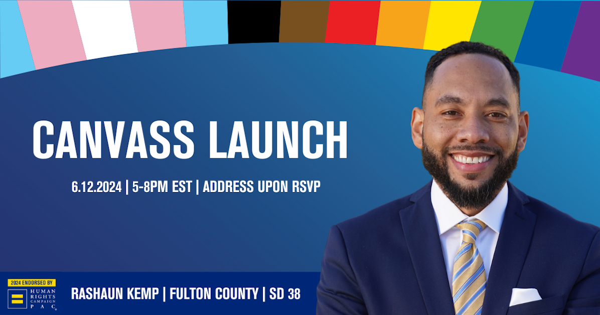 Canvass Launch with Rashaun Kemp for GA SD 38 · HRC in Georgia