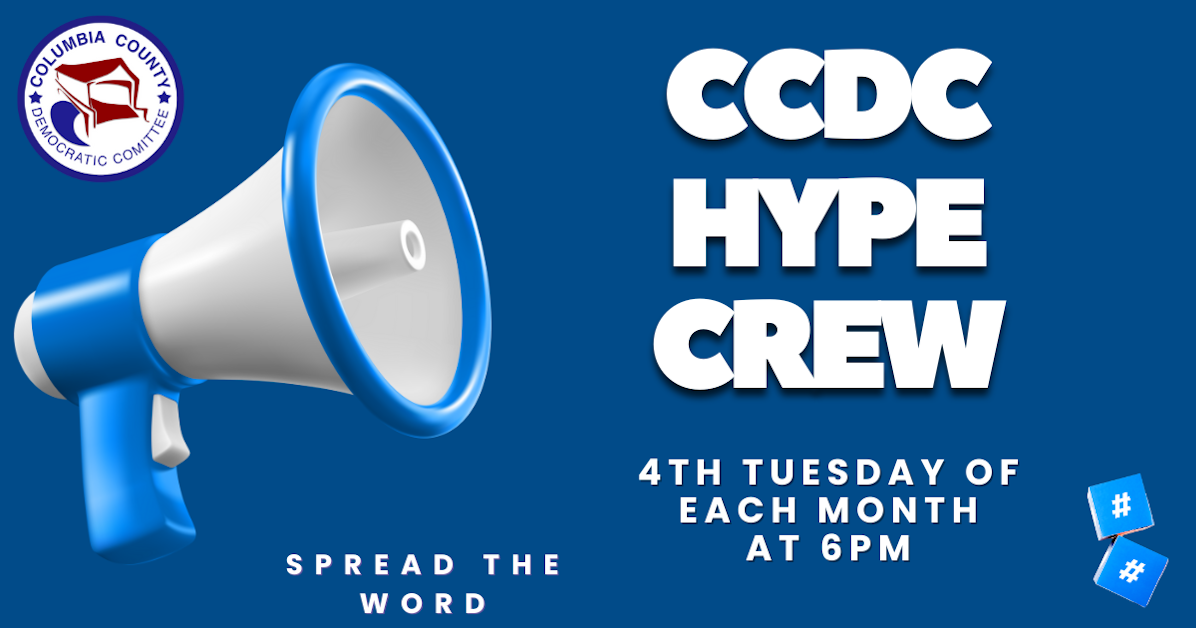 CCDC Hype Crew · Columbia County Democratic Party