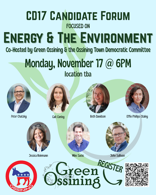 CD17 Candidate Forum: Energy & the Environment · Westchester County ...