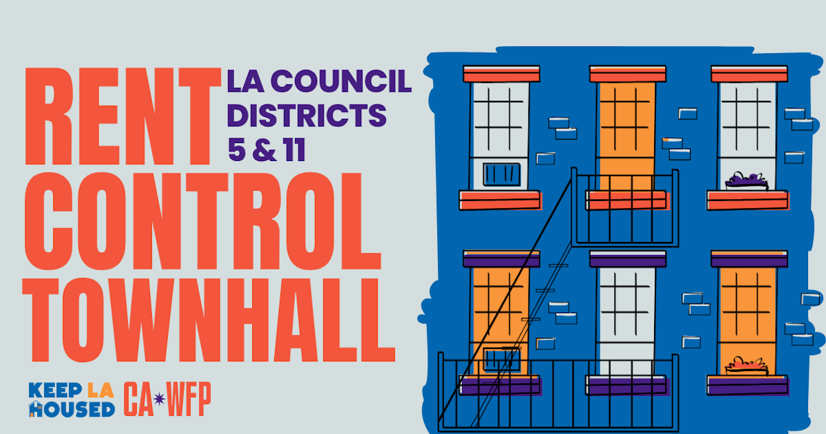 LA Rent Control Town Hall in CD-5 & CD-11 · Mobilize