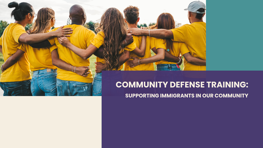 Community Defense Training: What you can do NOW to stand up to ICE ...