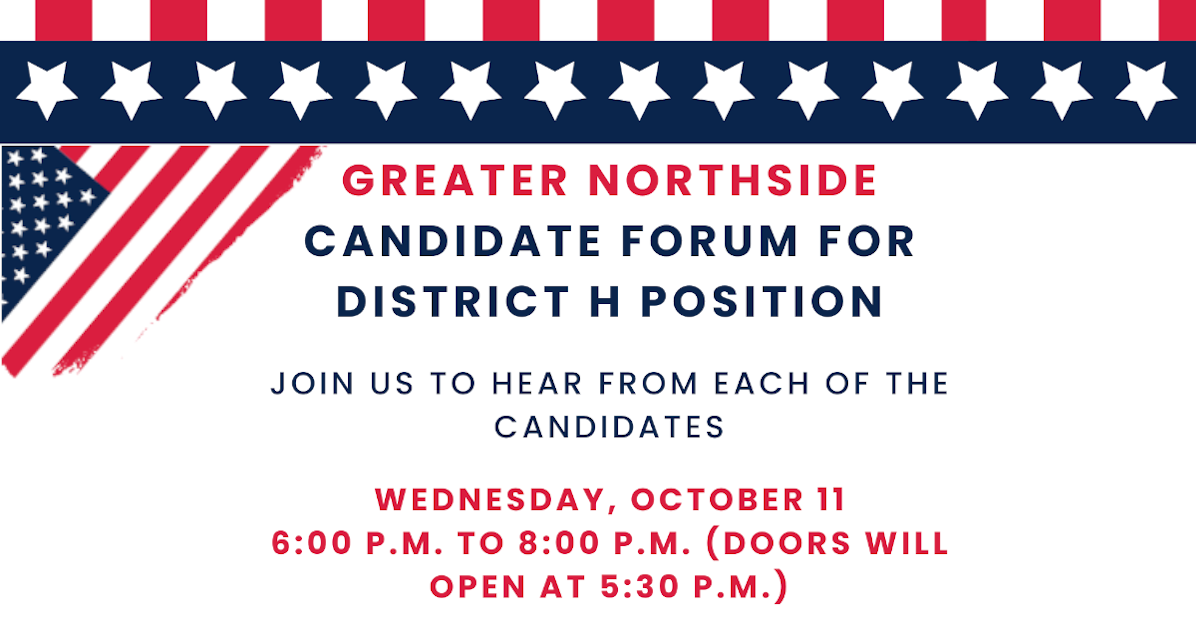 2023 Greater Northside District H Candidate Forum · Houston in Action