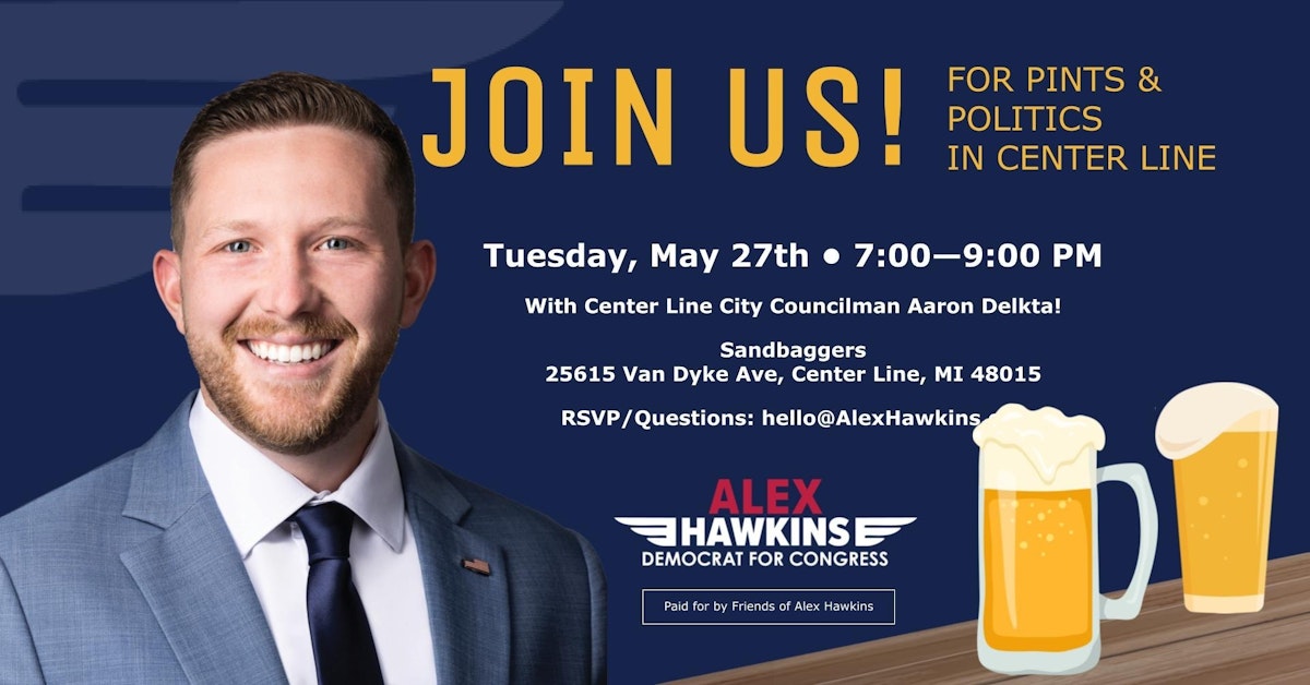 Center Line Pints & Politics with Alex Hawkins for Congress · Mobilize