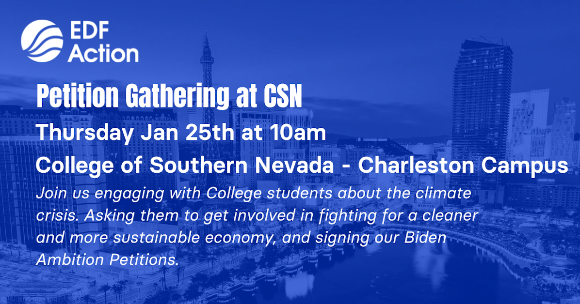 Petition Gathering at CSN Charleston Campus · EDF Action